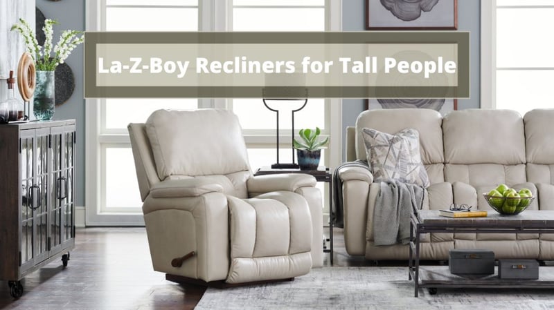 5 Best La-Z-Boy Recliners for Short People